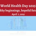 World Health Worker Week 2025: 'Health Workers: The Heart of Health'